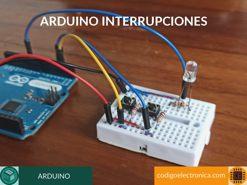 Arduino interrupciones | Código Electrónica